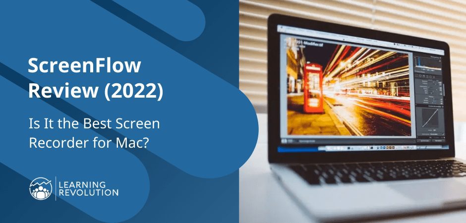 ScreenFlow Review (2022) | Is It the Best Screen Recorder for Mac?
