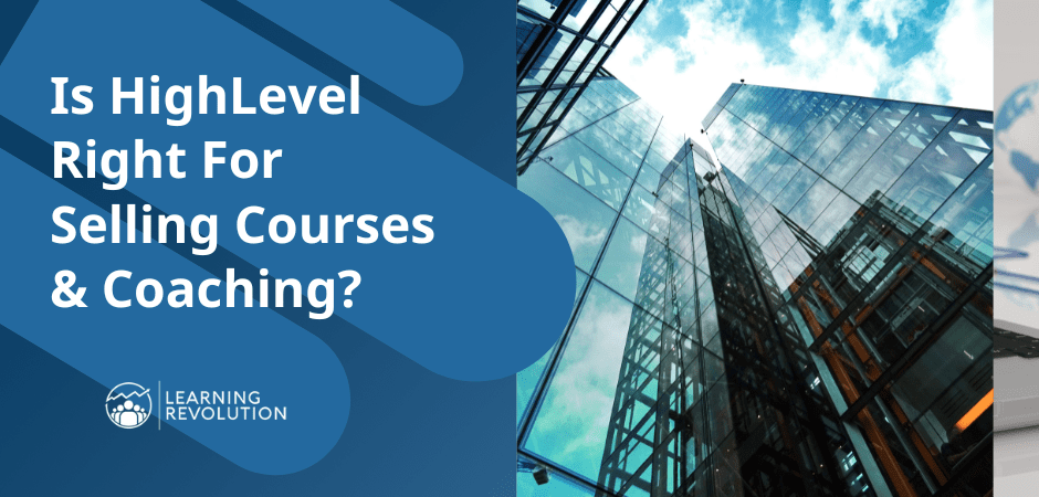 Is GoHighLevel for Courses, Coaches? | Features & Pricing (2025)