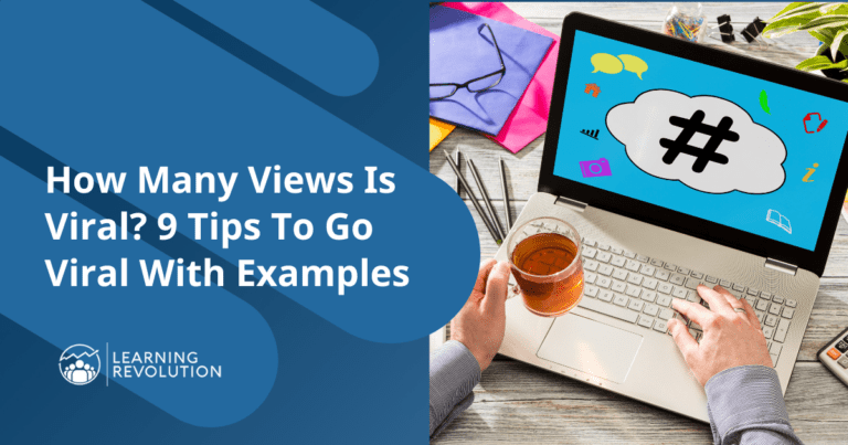 How Many Views Is Viral? 9 Tips To Go Viral With Examples (2025)