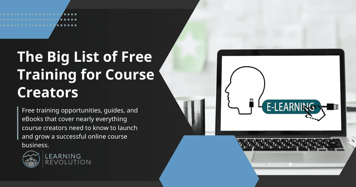 The Big List of Free Training for Course Creators