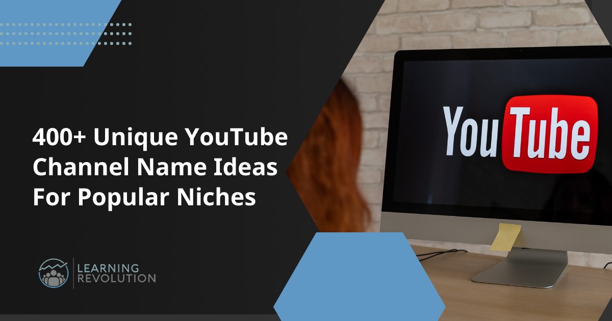 Free YouTube Channel Name Generator | 400+ Unique Ideas List