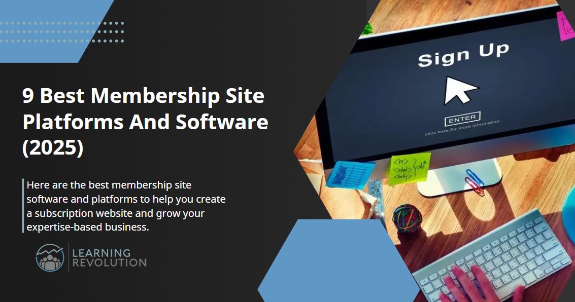 9 Best Membership Site Platforms | Tested & Compared (2025)