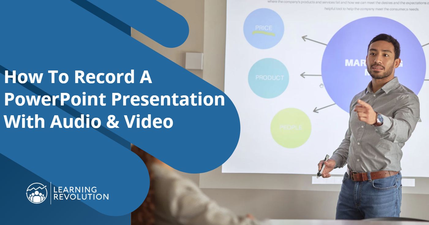 How To Record PowerPoint Presentations [Audio & Video] (2025)
